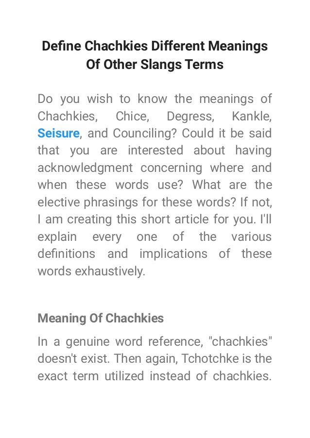 Define Chachkies Different Meanings Of Other Slangs Terms.pdf