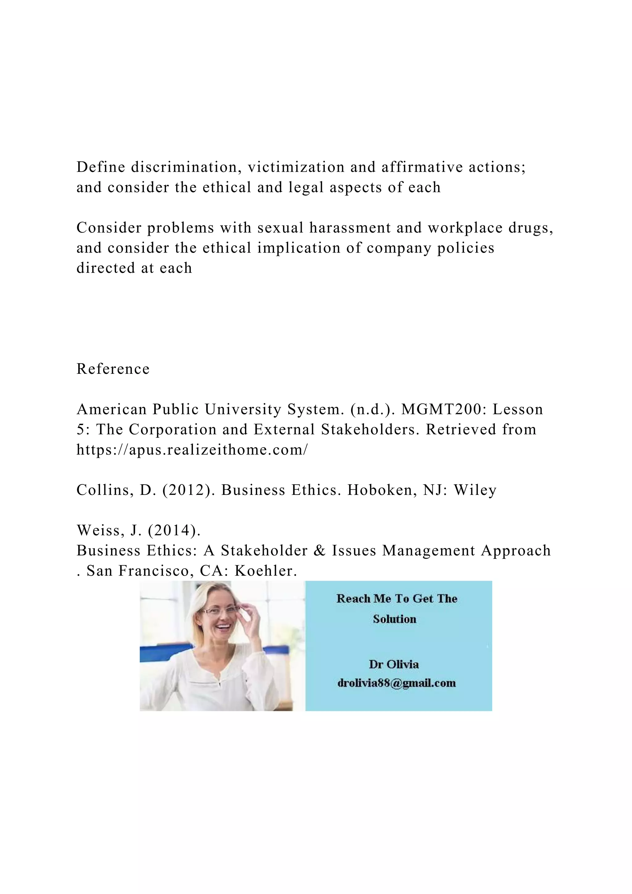 Define discrimination, victimization and affirmative actions; .docx