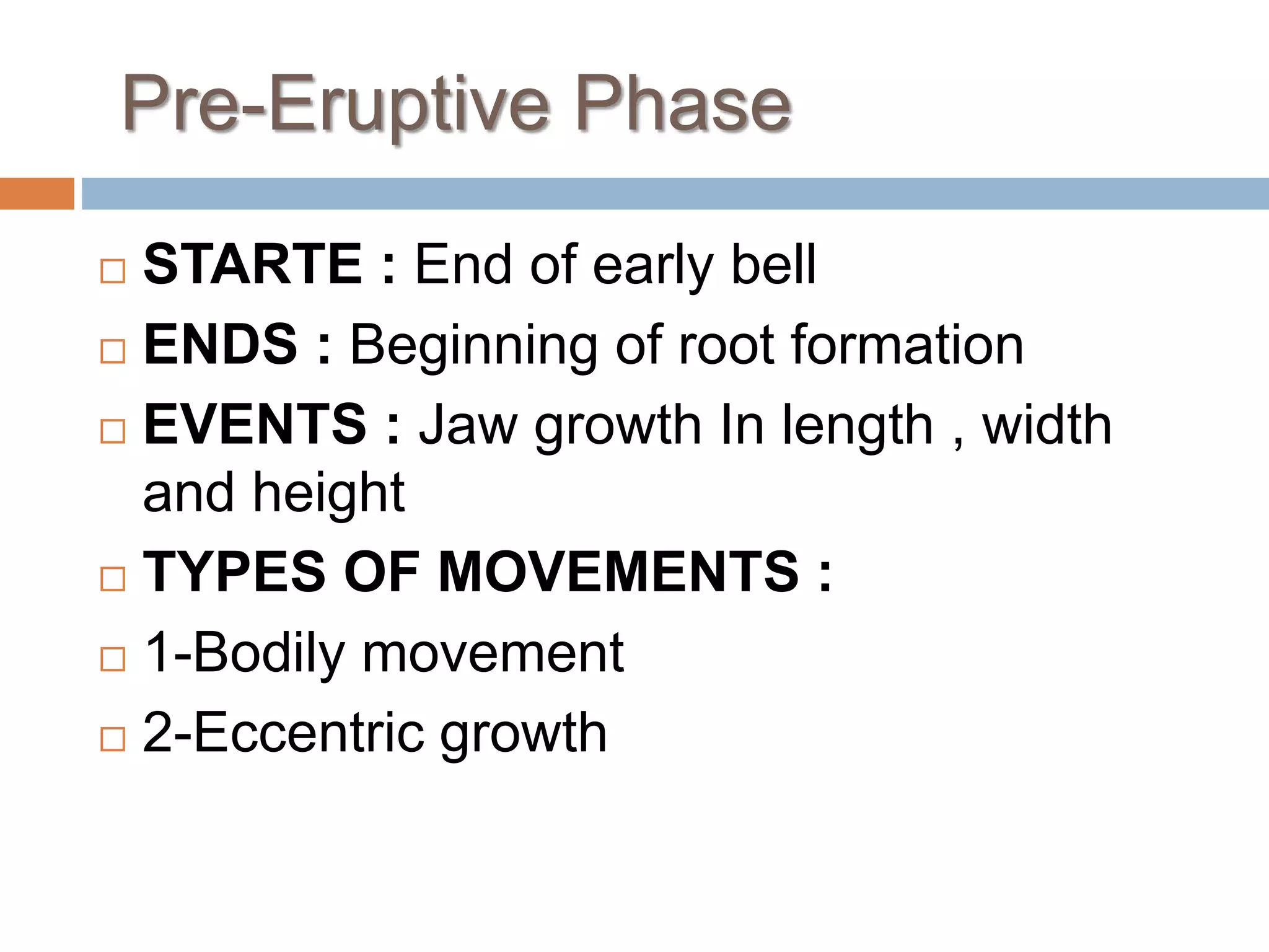 Define eruption of teeth & its phases | PPTX