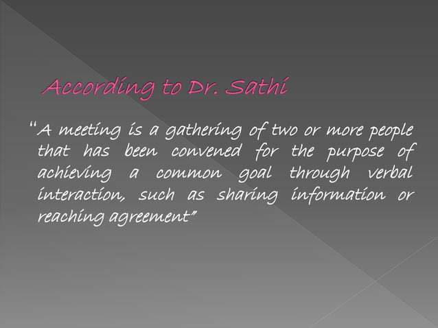 Define meeting, types of meeting, function of meeting, role of meeting ...