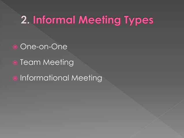Define meeting, types of meeting, function of meeting, role of meeting ...