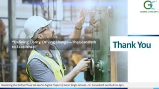 Mastering the Define Phase in Lean Six Sigma Projects for Quality and ...