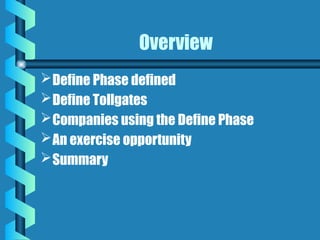 Define Phase of Six Sigma Process Improvement.pptx | Business ...