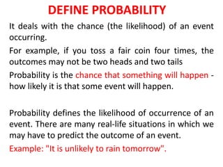 DEFINE PROBABILITY.pptx