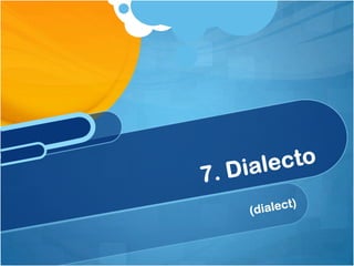 7 Terms to Define Spanish Slang And Their Meanings | PPT