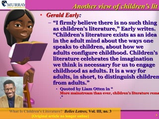Defining and Valuing Children's Literature | PPT
