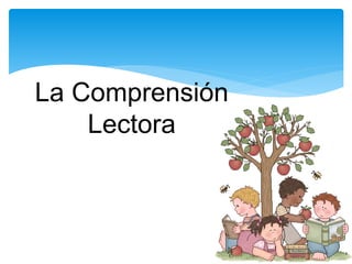 Definicion Comprension Lectora | PPTX