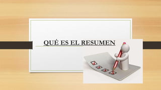 Definicion del resumen | PPTX