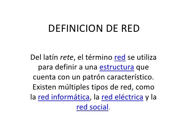 Red En Espanol Definicion at Aidan Zichy-woinarski blog