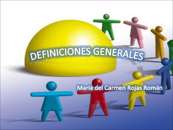 Definiciones Generales