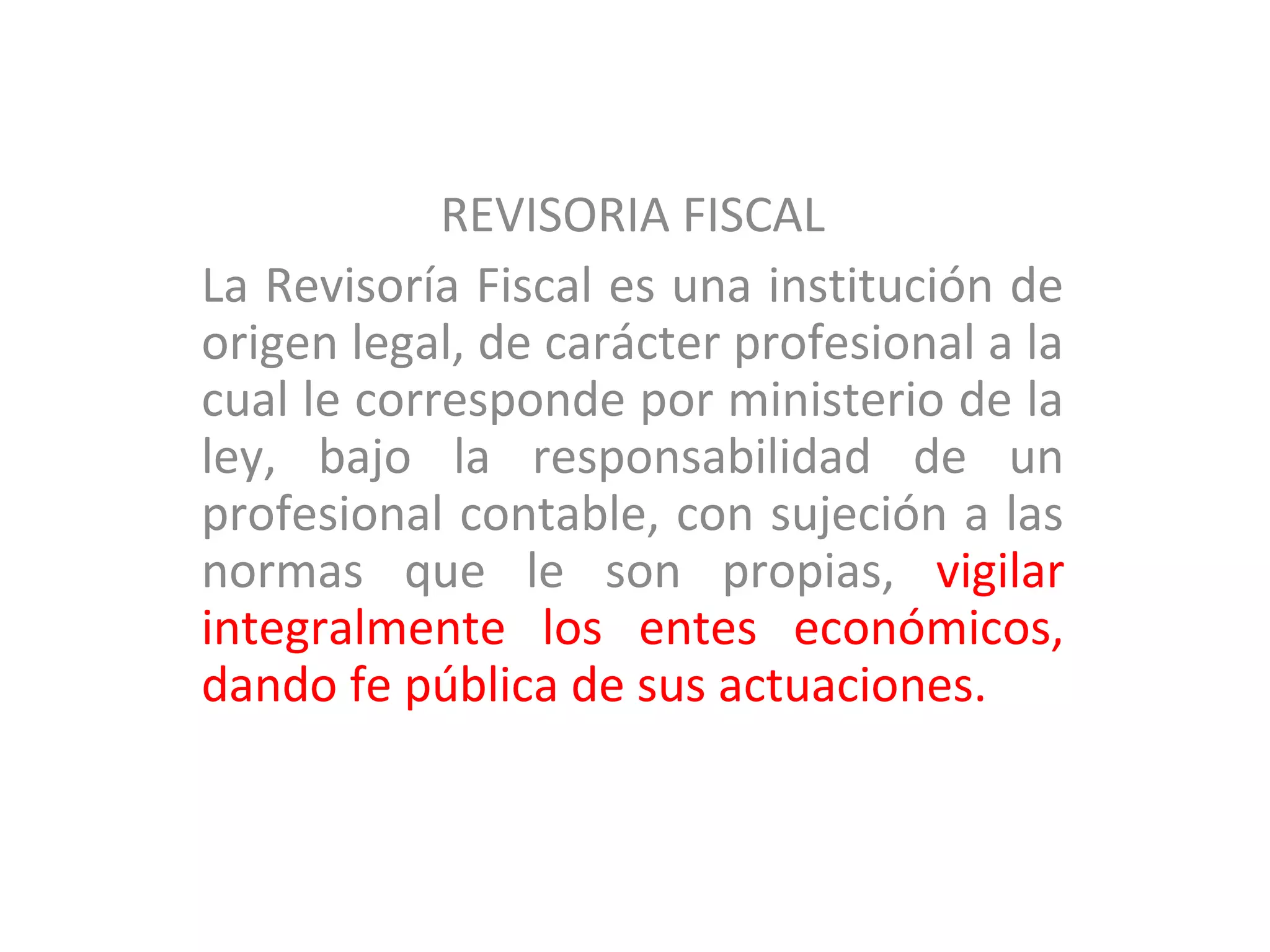 Definicion Revisoria Fiscal Ppt Descarga Gratuita