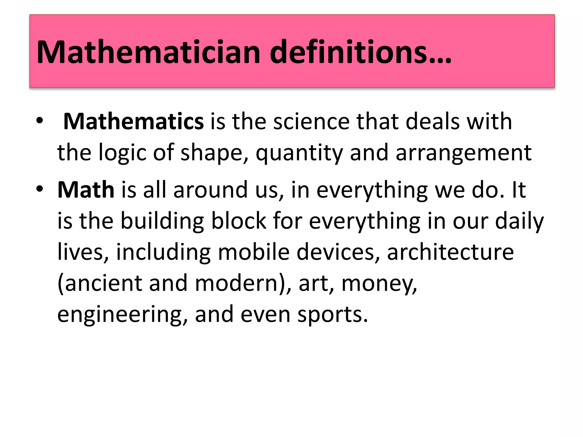 DEFINITION OF MATHEMATICS | PPTX