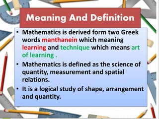 DEFINITION OF MATHEMATICS | PPTX