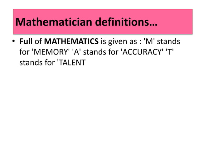 DEFINITION OF MATHEMATICS | PPTX
