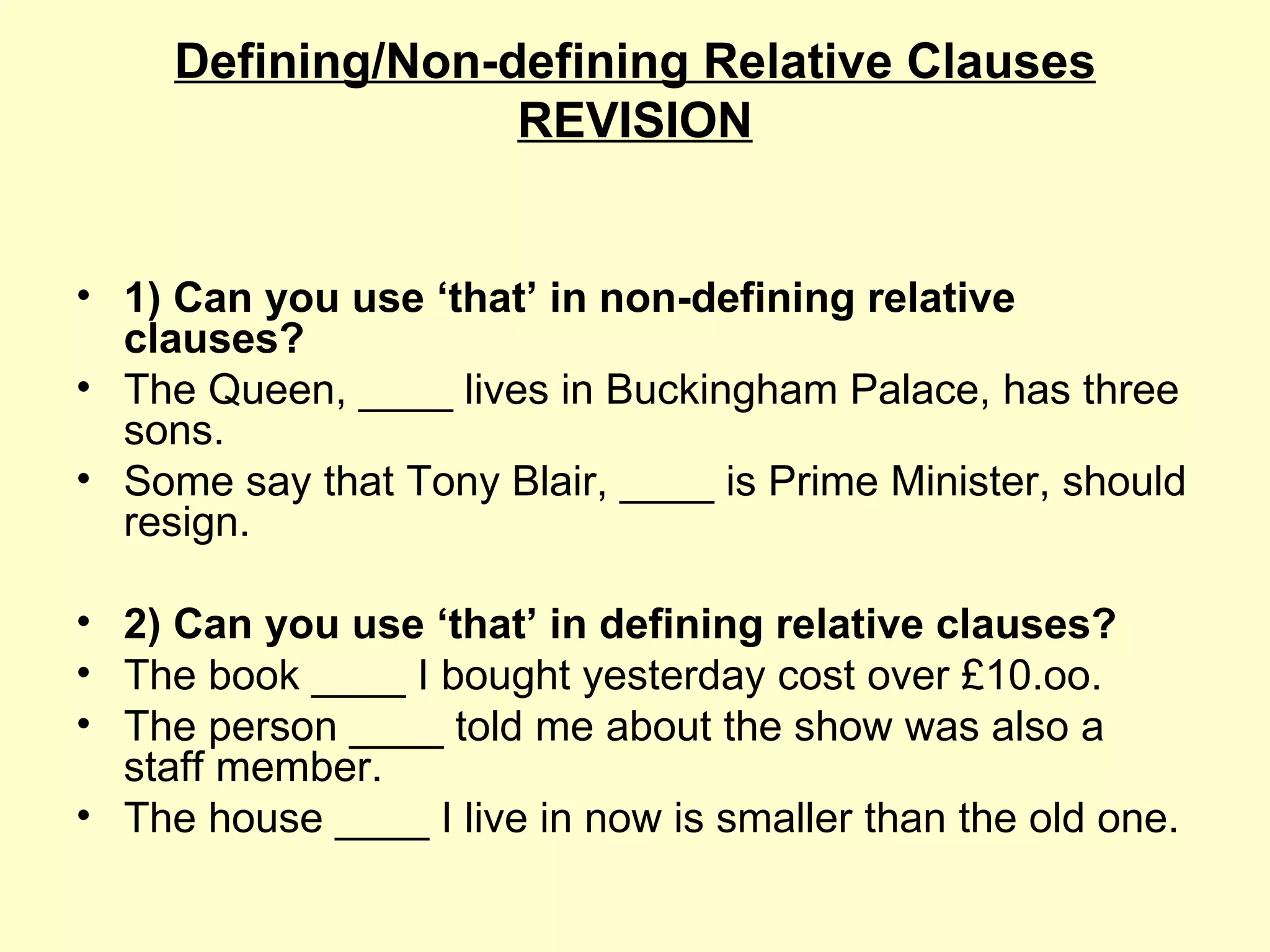 Defining And Non Defining Relative Clauses | PPT