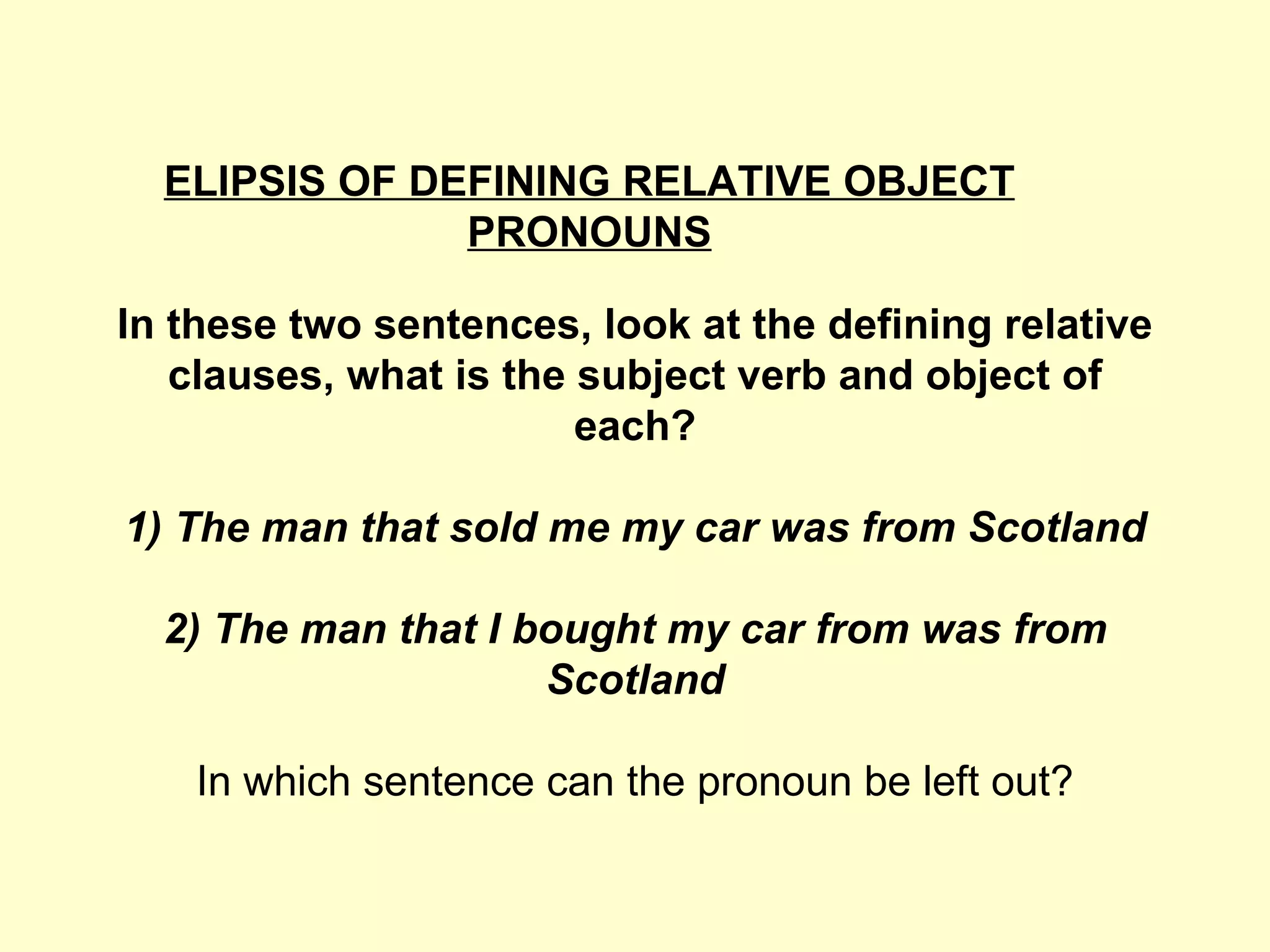 Defining And Non Defining Relative Clauses | PPT