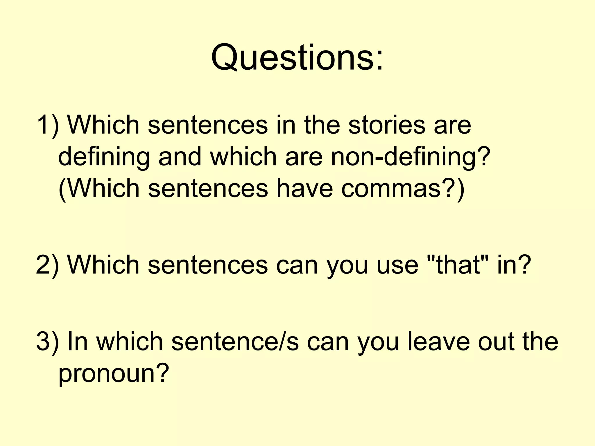 Defining And Non Defining Relative Clauses | PPT