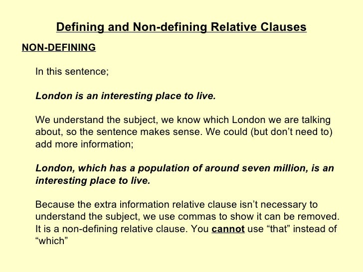 Defining And Non Defining Relative Clauses DEFINING AND NON DEFINING Defining And Non Defining Relative Clauses DEFINING AND NON DEFINING
