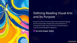 Defining-Reading-Visual-Arts-and-Its-Purpose1.pptx