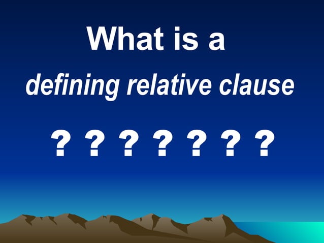 Defining Relative Clause | PPT