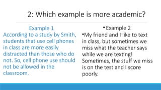 Defining what is or is not academic writing.pptx