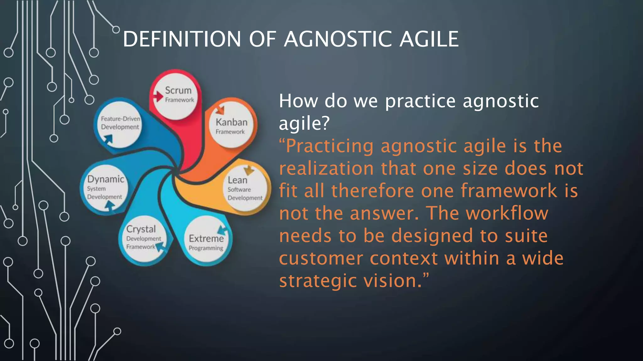 Defining agnostic agile | PPTX