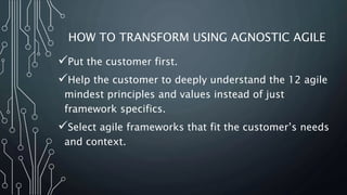 Defining agnostic agile | PPTX
