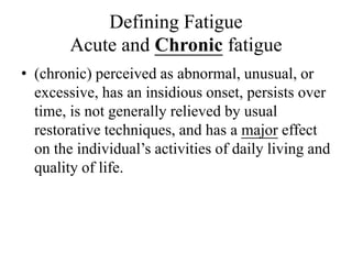 Defining and measuring fatigue | PPT | Diseases and Conditions ...