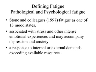 Defining and measuring fatigue | PPT | Diseases and Conditions ...