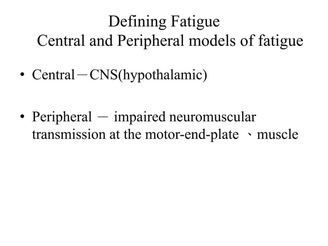 Defining and measuring fatigue | PPT | Diseases and Conditions ...