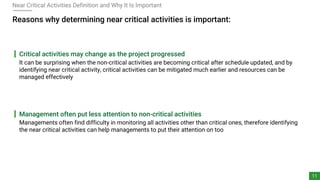 Defining, Assessing and Managing Critical - Near Critical Activities ...