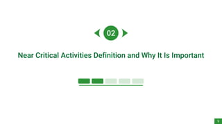 Defining, Assessing and Managing Critical - Near Critical Activities ...