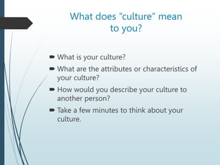 Defining Culture Lesson PPT Fall 2023.ppt