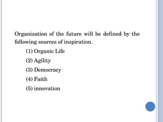 Defining Factors For Organization Of Future | PPT