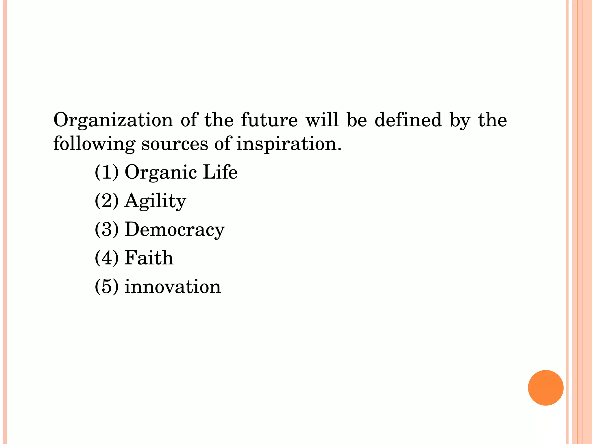 Defining Factors For Organization Of Future | PPT