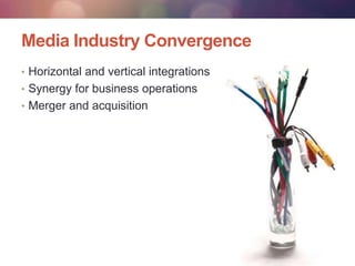 Defining Media Convergence | PPTX