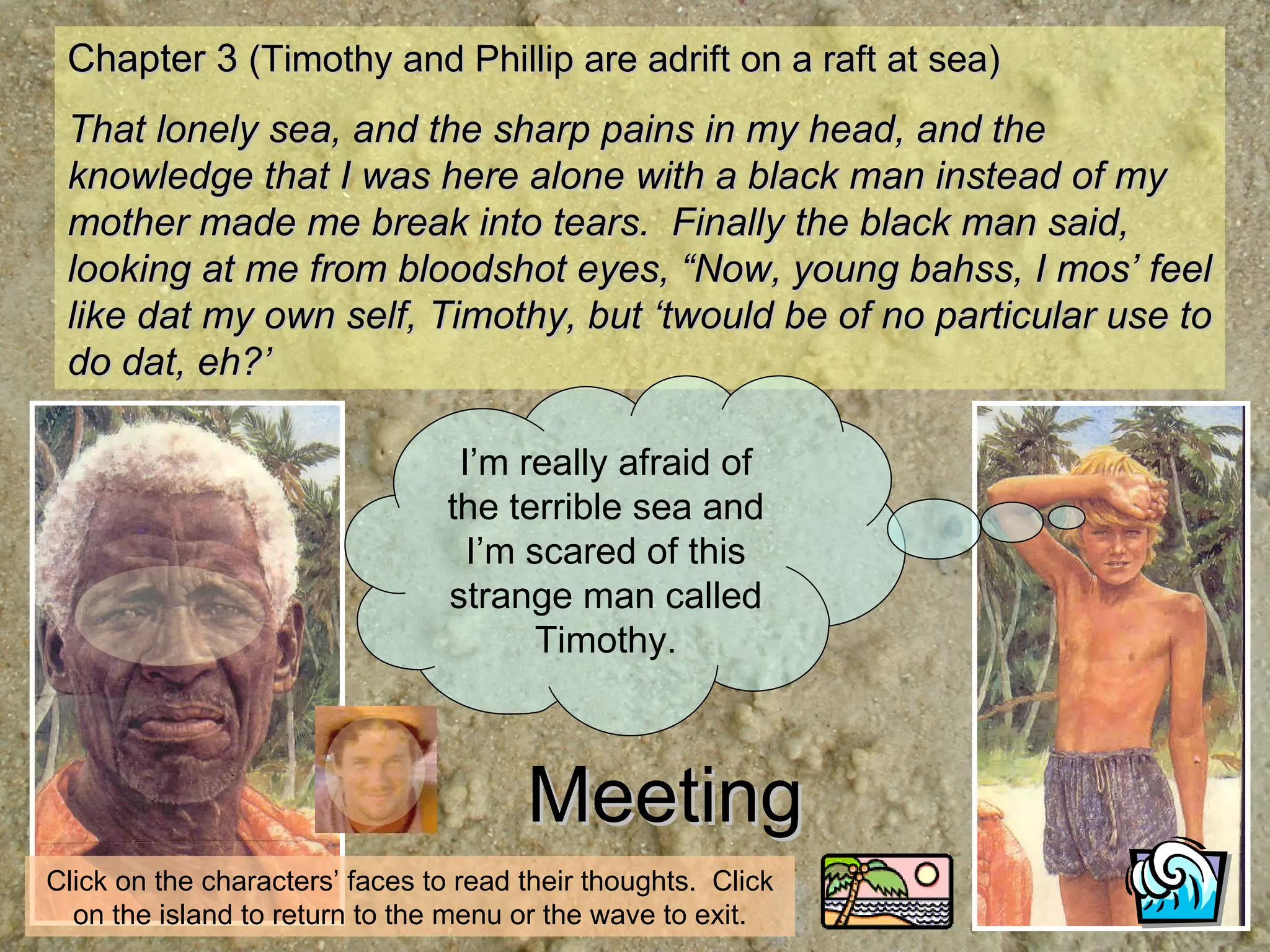 Defining moments in The Cay | PPS