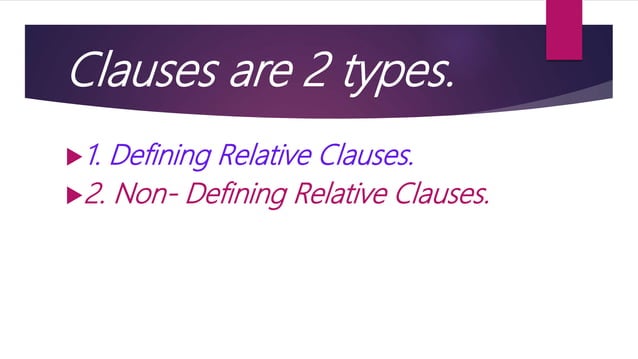 Defining and Non defining relative clauses | PPT