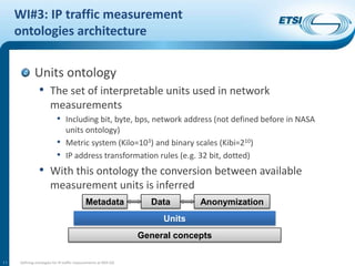 Defining ontologies for IP traffic measurements at MOI ISG | PPT