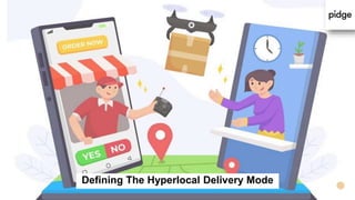 Defining the Hyperlocal Delivery Model.pdf
