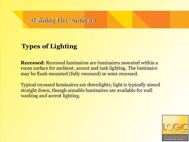 Defining The Luminaire