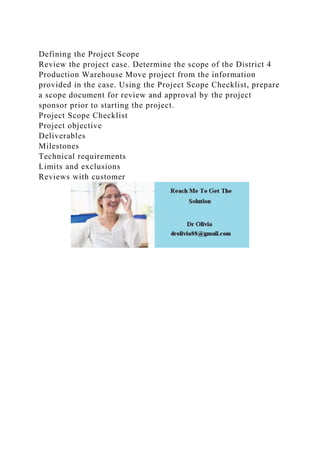 Defining the Project ScopeReview the project case. Determine the s.docx