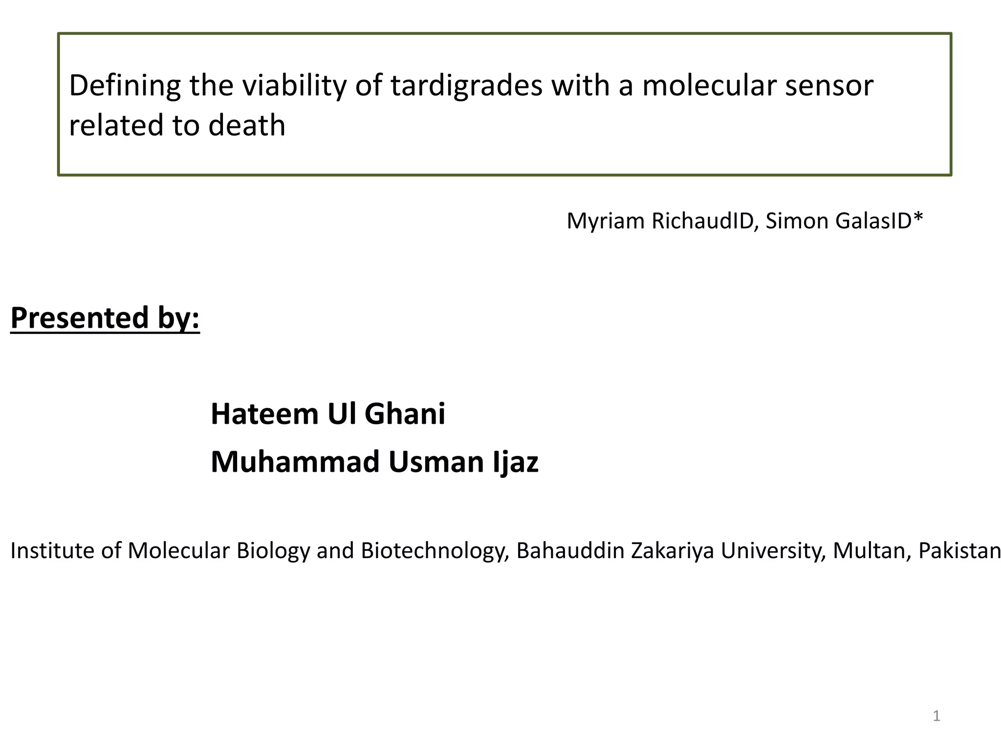 Defining the viability of tardigrades with a molecular sensor related ...