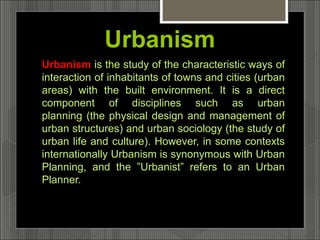 Defining Urban Urbanization and Urbanism | PPT
