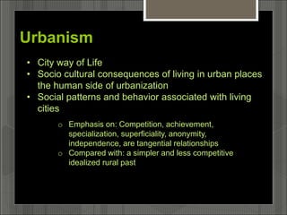 Defining Urban Urbanization and Urbanism | PPT