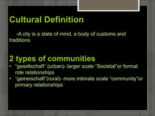 Defining Urban Urbanization and Urbanism | PPT