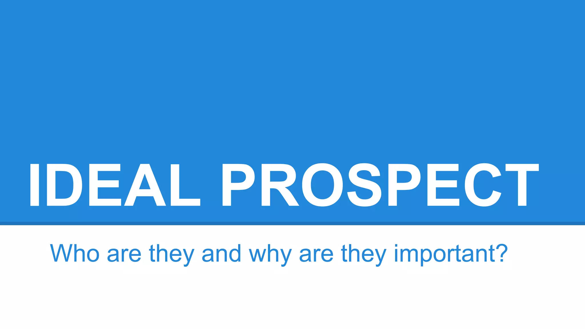 Defining your Ideal Prospect & Prospect Persona | PPTX