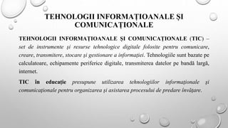 DEFINIREA CONCEPTELOR TIC ȘI E-LEARNING.pptx