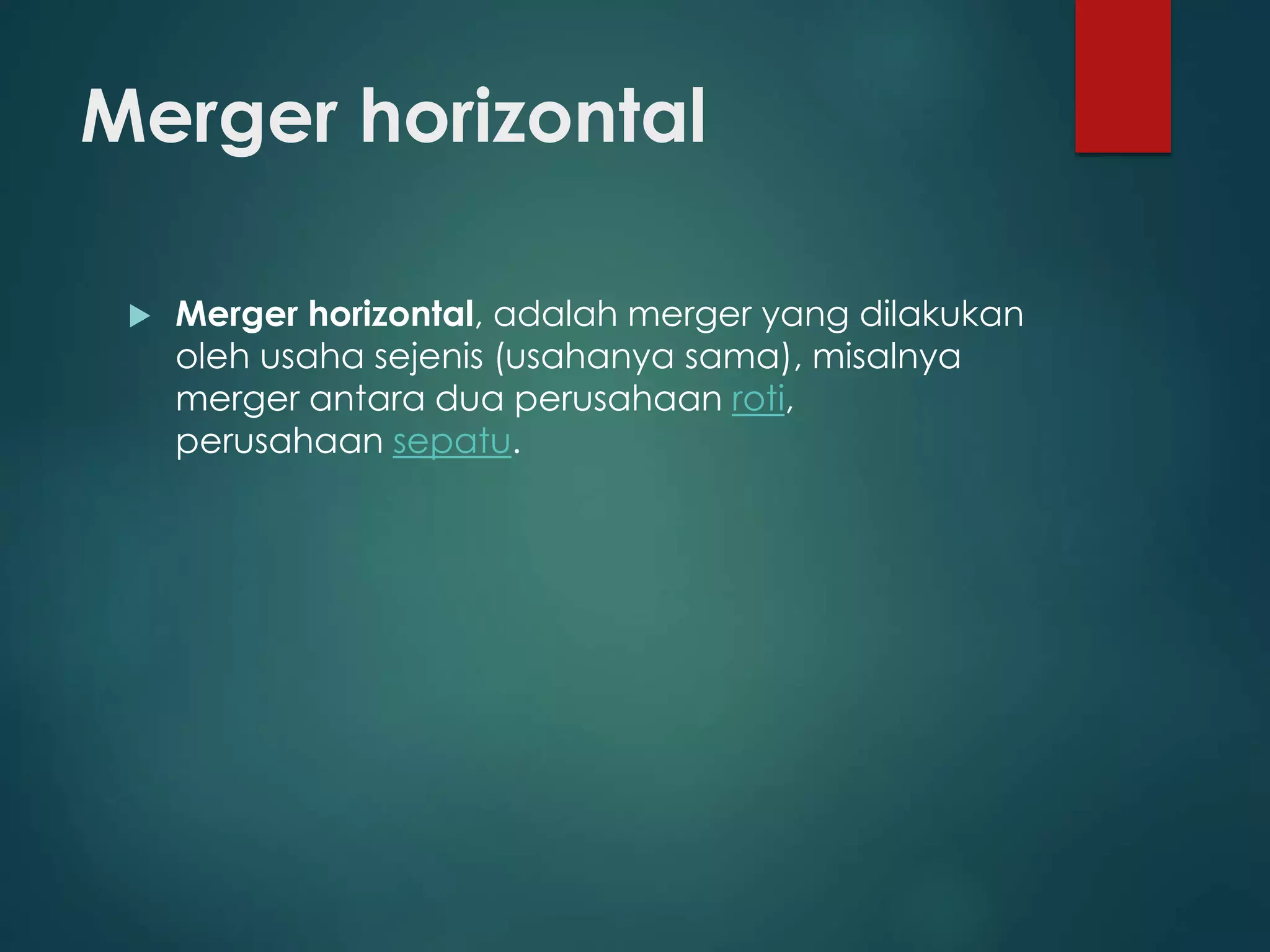 Definisi definisi merger, penggabungan usaha, dan koperasi sebagai ...