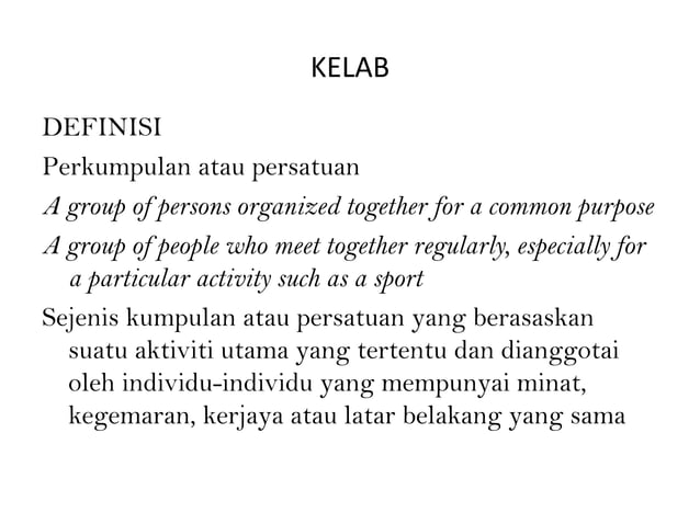 definisi kelab dan persatuan DI SEKOLAH PDF | PPT